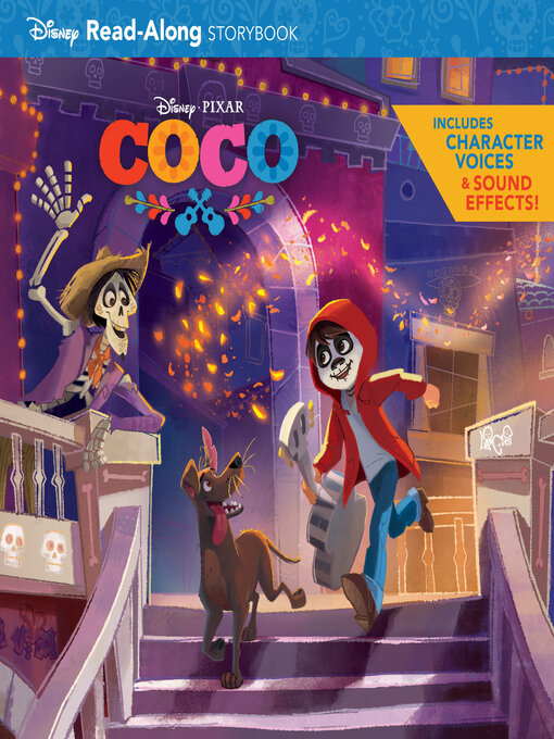 Coco Read-Along Storybook - Capital Library - OverDrive
