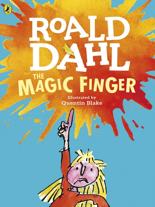 The Magic Finger - Capital Library - OverDrive