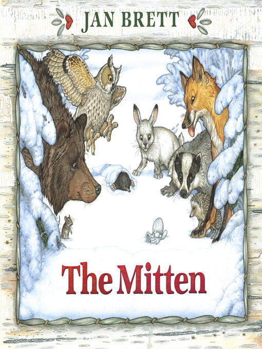 绘本馆 - The Mitten - Shenzhen Library (深圳图书馆) - OverDrive