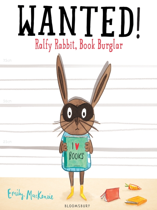 WANTED! Ralfy Rabbit, Book Burglar - Zhejiang Library (浙江图书馆) - OverDrive