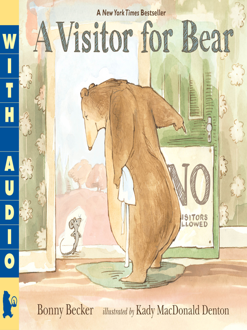 A Visitor for Bear - Shanghai Children's Library (上海少年儿童图书馆) - OverDrive