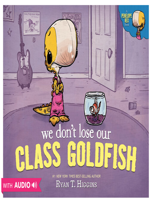 We Don't Lose Our Class Goldfish - Capital Library - OverDrive